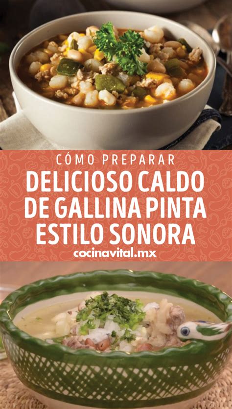 Cómo Preparar Delicioso Caldo De Gallina Pinta Estilo Sonora