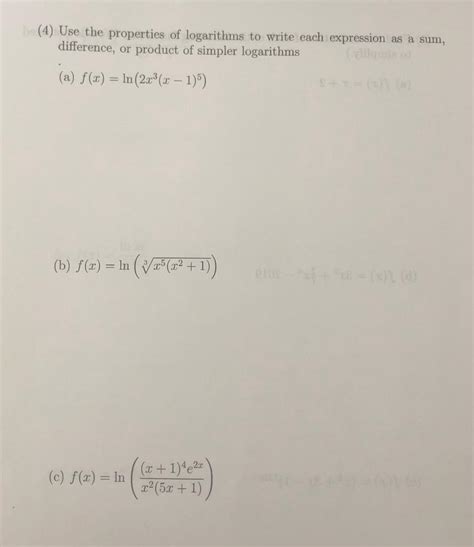 solved 4 use the properties of logarithms to write each