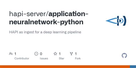 Github Hapi Serverapplication Neuralnetwork Python Hapi As Ingest For A Deep Learning Pipeline