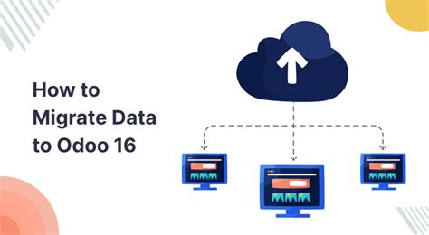 Odoo 16 Migration Things To Know Before Migrating