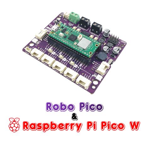 Robo Pico Simplifying Robotics With Raspberry Pi Pico Pico W