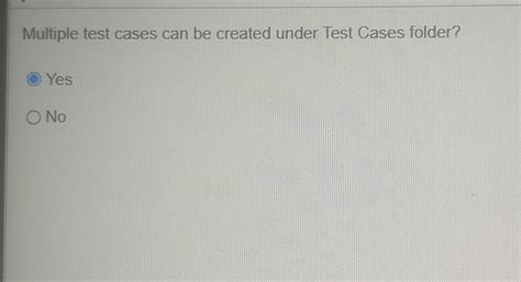 Solved Multiple Test Cases Can Be Created Under Test Cases Chegg Com