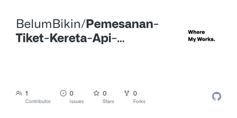 github belumbikin pemesanan tiket kereta api netbeans