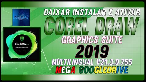 How To Download Install And Activate CorelDRAW Graphics Suite 2019 V21 3 0 755 Multilingual Full