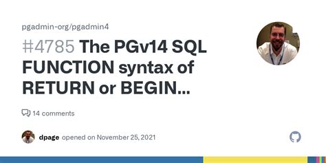 The Pgv14 Sql Function Syntax Of Return Or Begin Atomic Is Not Recognized Nor Displayed Rm