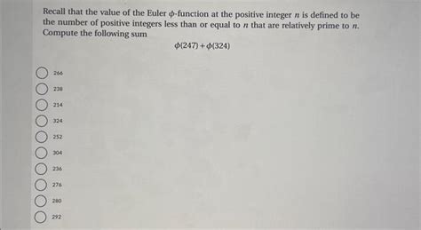 Solved Recall That The Value Of The Euler ϕ Function At The