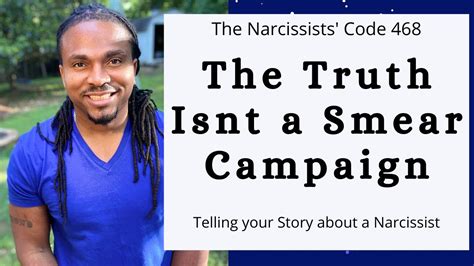 The Narcissists Code 468- Telling The truth about a Narcissist or toxic person isnt a smear ...