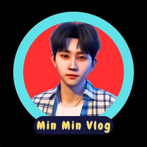 Min Min Vlog