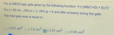 Solved For A CMOS Logic Gate Given By The Following Chegg