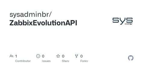 GitHub Sysadminbr ZabbixEvolutionAPI
