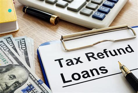 Understanding Refund Anticipation Loans What You Need To Know