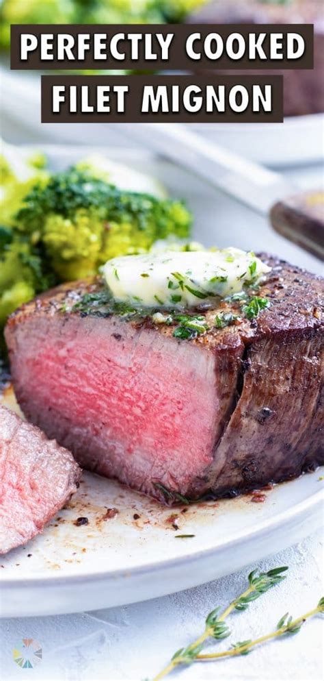 How To Cook Filet Mignon In Oven Evolving Table