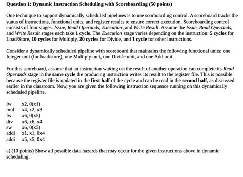 Solved Question 1 Dynamic Instruction Scheduling With