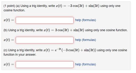 Solved 1 ﻿point A ﻿using A Trig Identity Write