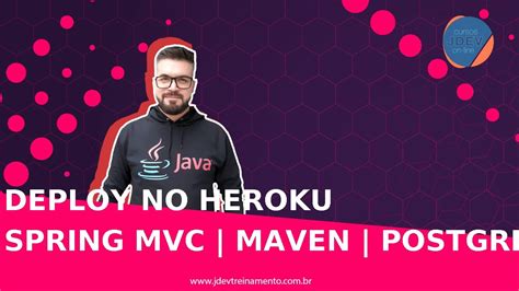 Deploy No Heroku Spring Mvc Maven Postgresql Formacao Java Web