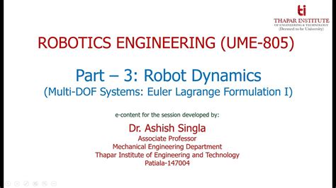 S18 Robot Dynamics Euler Lagrange Formulation I Youtube