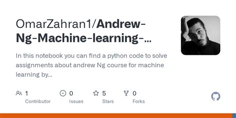 Github Omarzahran1andrew Ng Machine Learning Course By Python In This Notebook You Can Find