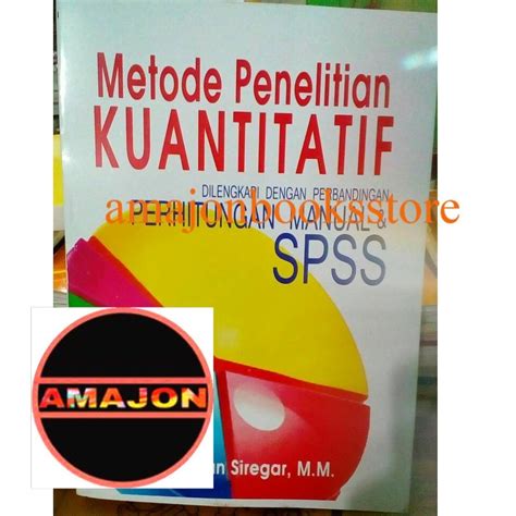 Quantitative Research Methods Manual Calculation And Spss Shopee Singapore