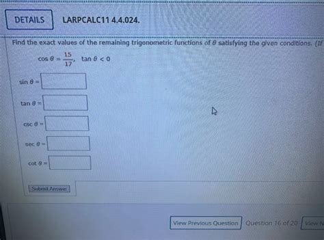 Solved Find The Exact Values Of The Remaining Trigonometric Chegg