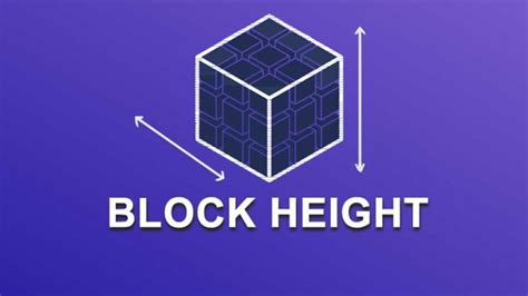Blockchain Block Height What Is It And How Does It Work