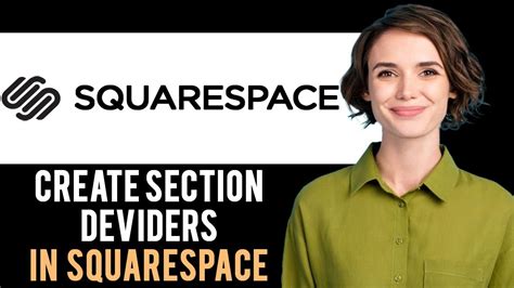 How To Create Section Dividers In Squarespace Squarespace Tutorials