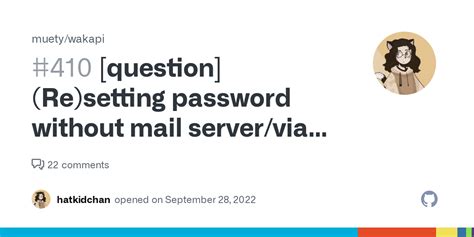 Question Resetting Password Without Mail Servervia Cli · Issue