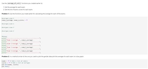 Solved Use The Averageofcol Functions You Created