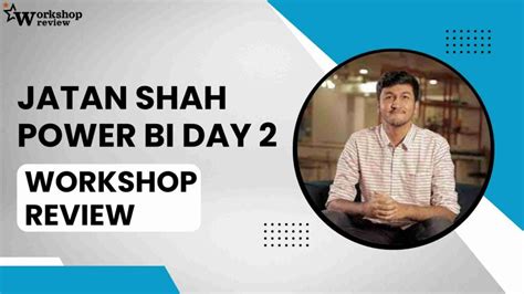 Power Bi Workshop Review