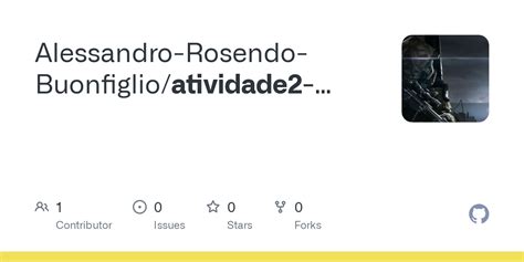 Github Alessandro Rosendo Buonfiglioatividade2 Senai