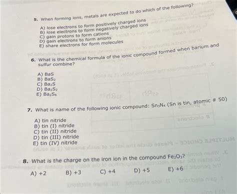 Solved 5 When Forming Ions Metais Are Expected To Do Which