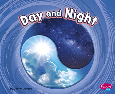 Day And Night By Jaclyn Jaycox Goodreads