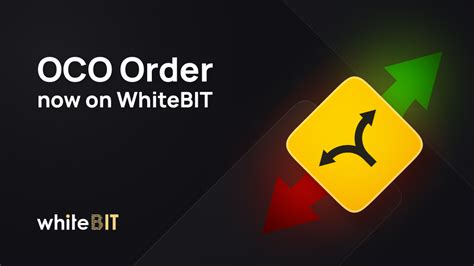 Oco One Cancels The Other Orders Everything At Once Whitebit Blog