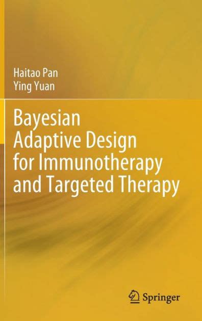 Bayesian Adaptive Design For Immunotherapy And Targeted Therapy By