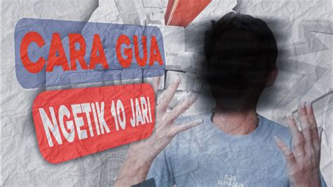 Cara Gua Bisa Ngetik Dengan 10 Jari Youtube