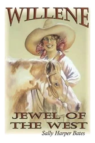 Libro Willene La Joya Del Oeste Cuotas Sin Interés