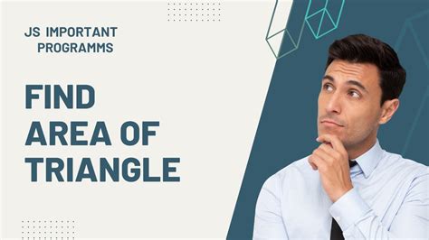 Find Area Of Triangle Using Javascript Js Method Youtube