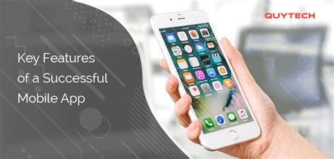 Top 11 Key Features Of A Successful Mobile App Development Quytech Blog