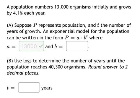 Solved A Population Numbers 13000 Organisms Initially A