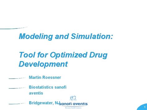 Modeling And Simulation Tool For Optimized Drug Development