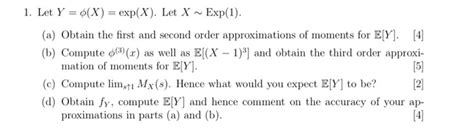 Solved 1 Let Y X Exp X Let X Exp 1 A Obtain The