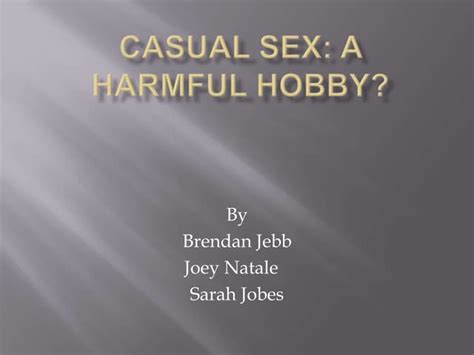 Casual Sex Ppt