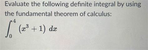 solved evaluate the following definite integral by usingthe