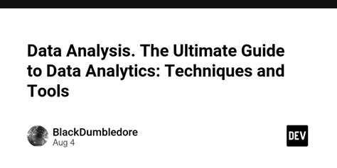 Data Analysis The Ultimate Guide To Data Analytics Techniques And