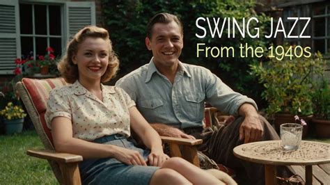 👉 Best Swing Jazz Music Swing Jazz From The 1940s 1940s Big Band
