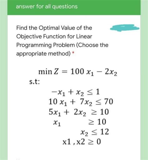 Solved Answer For All Questions Find The Optimal Value Of Chegg