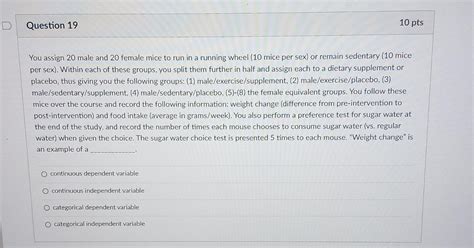 Solved You Assign Male And Female Mice To Run In A Chegg Com