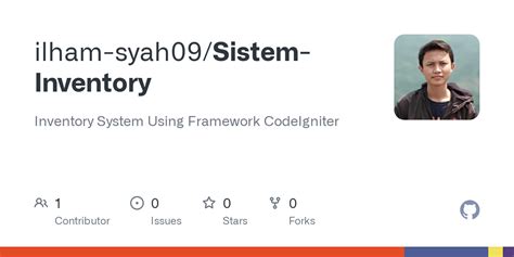 GitHub Ilham Syah Sistem Inventory Inventory System Using Framework CodeIgniter