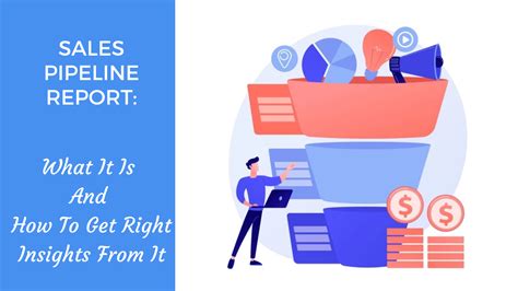 sales pipeline report what it is and how to get right insights from it