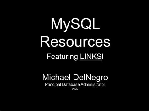 Mysql Resources Pptx Databases Computer Software And Applications