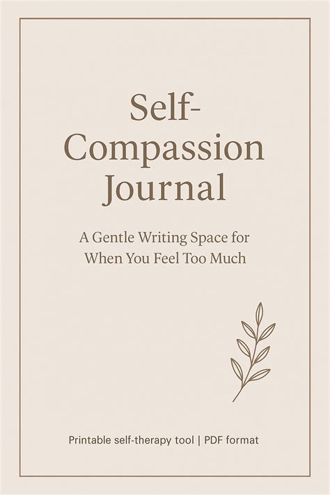 Self Compassion Journal — Gentle Prompts For Emotional Healing Free Printable